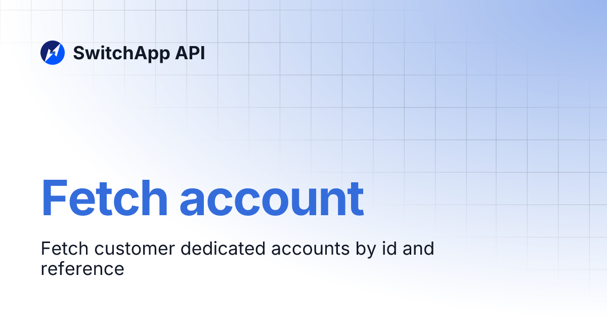 Fetch account | SwitchApp API