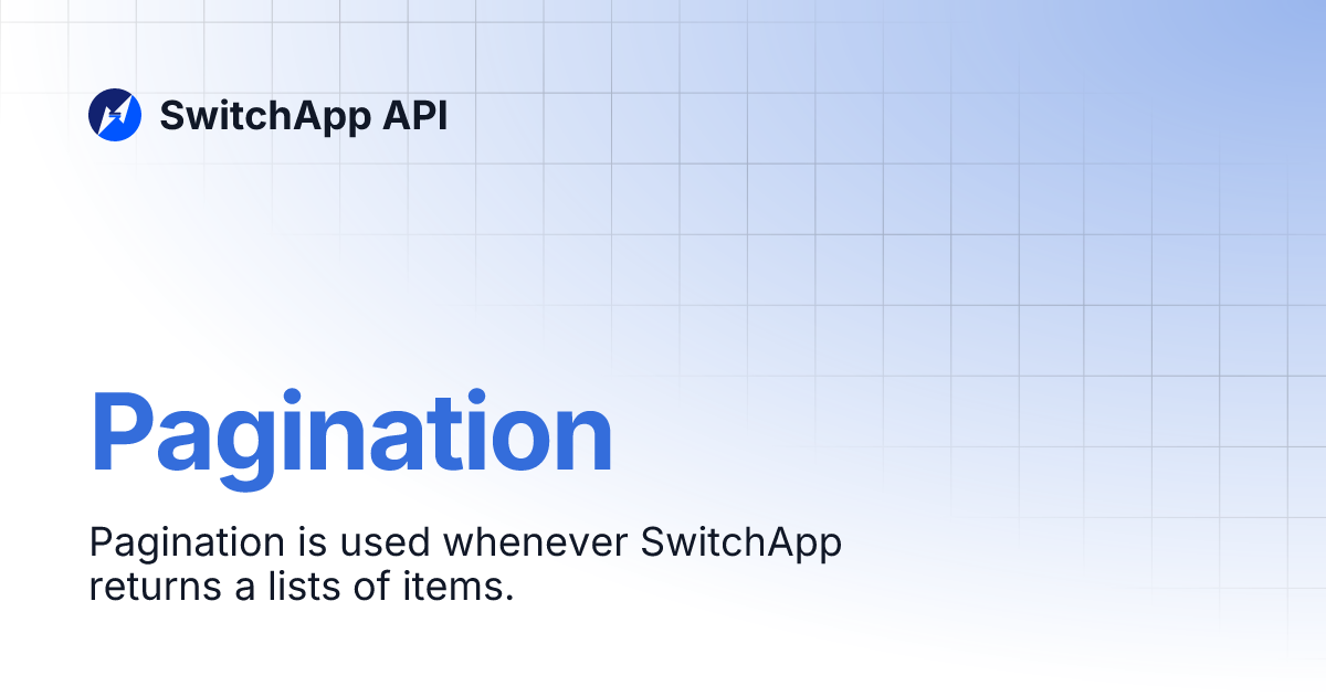 Pagination | SwitchApp API